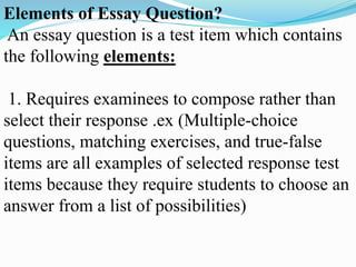 Construction of essay type questions ppt.pptx