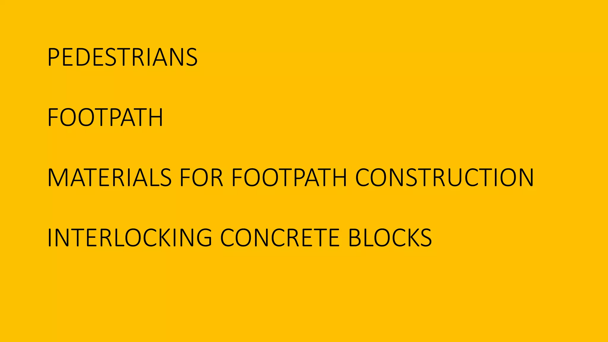 construction of footpath and interlocking.pptx