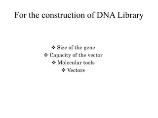 Construction of gene library | PPTX