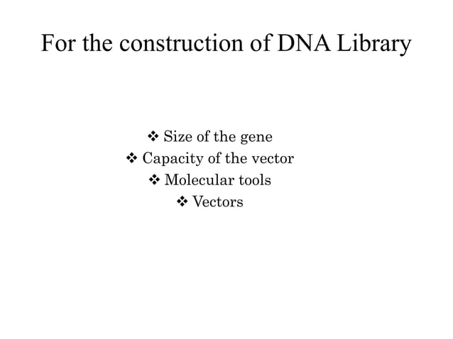 Construction of gene library | PPTX