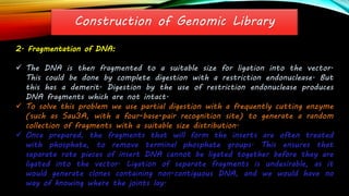 Construction of genomic and c dna library | PPTX