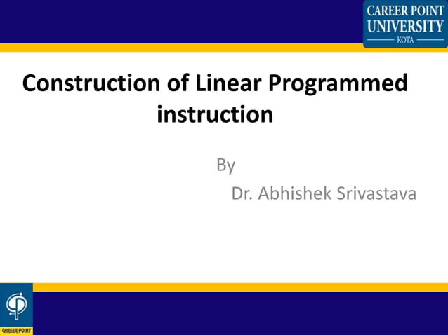 Construction of linear programmed instruction