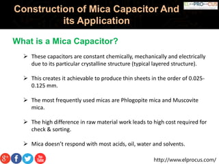 Construction of mica capacitor and its application | PPTX
