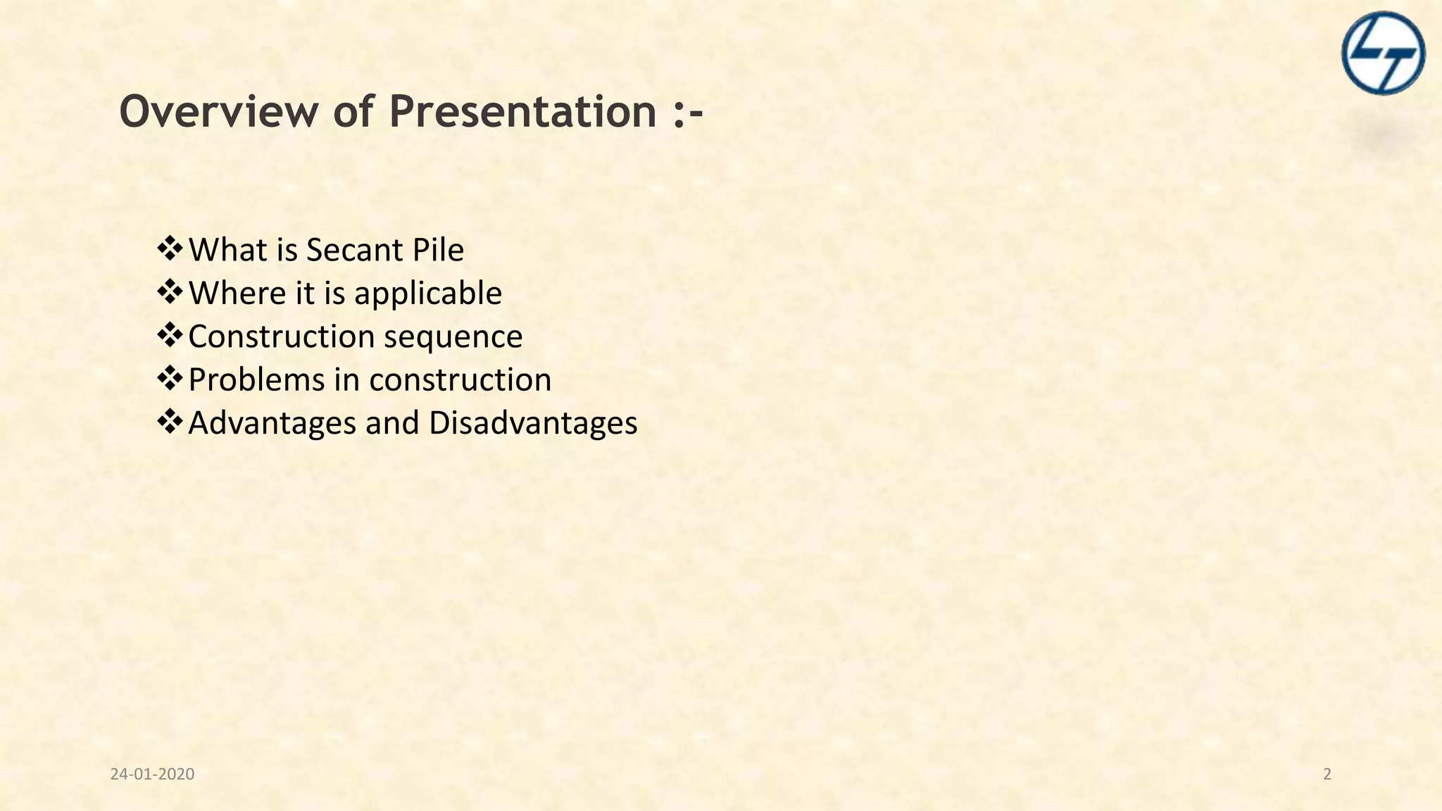 Construction of secant piles presentation | PPTX