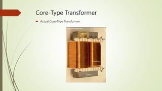 Construction of Single-Phase Transformers.pptx