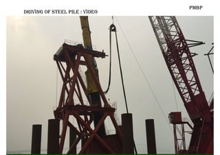 Construction of Steel Driven Pile for PMBP.pdf
