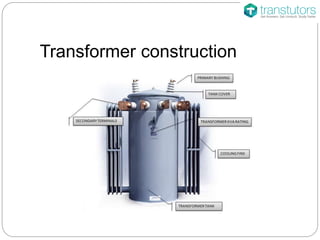 Construction of Transformer | Electronical Engineering | PPTX