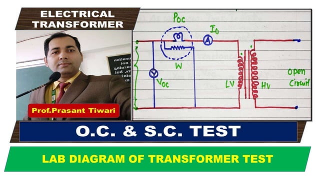 OPEN CIRCUIT AND SHORT CIRCUIT TEST OF SINGLE PHASE TRANSFORMER|DAY7 ...