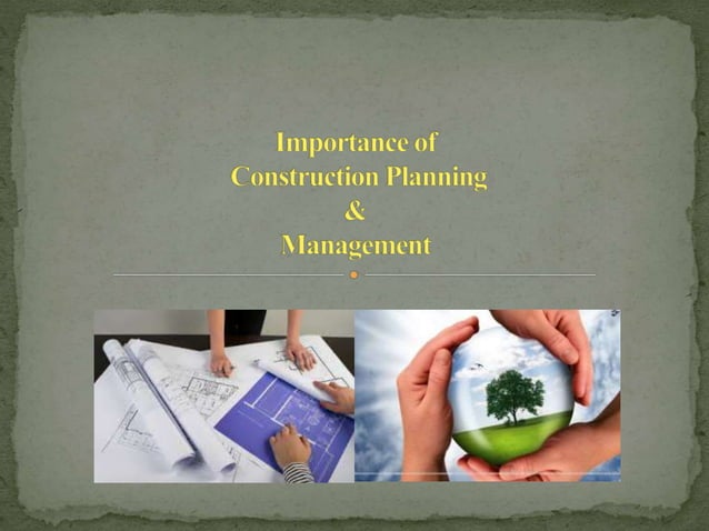 Construction planning & management | PPT