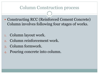 Construction process''column,beam,slab'' | PPTX