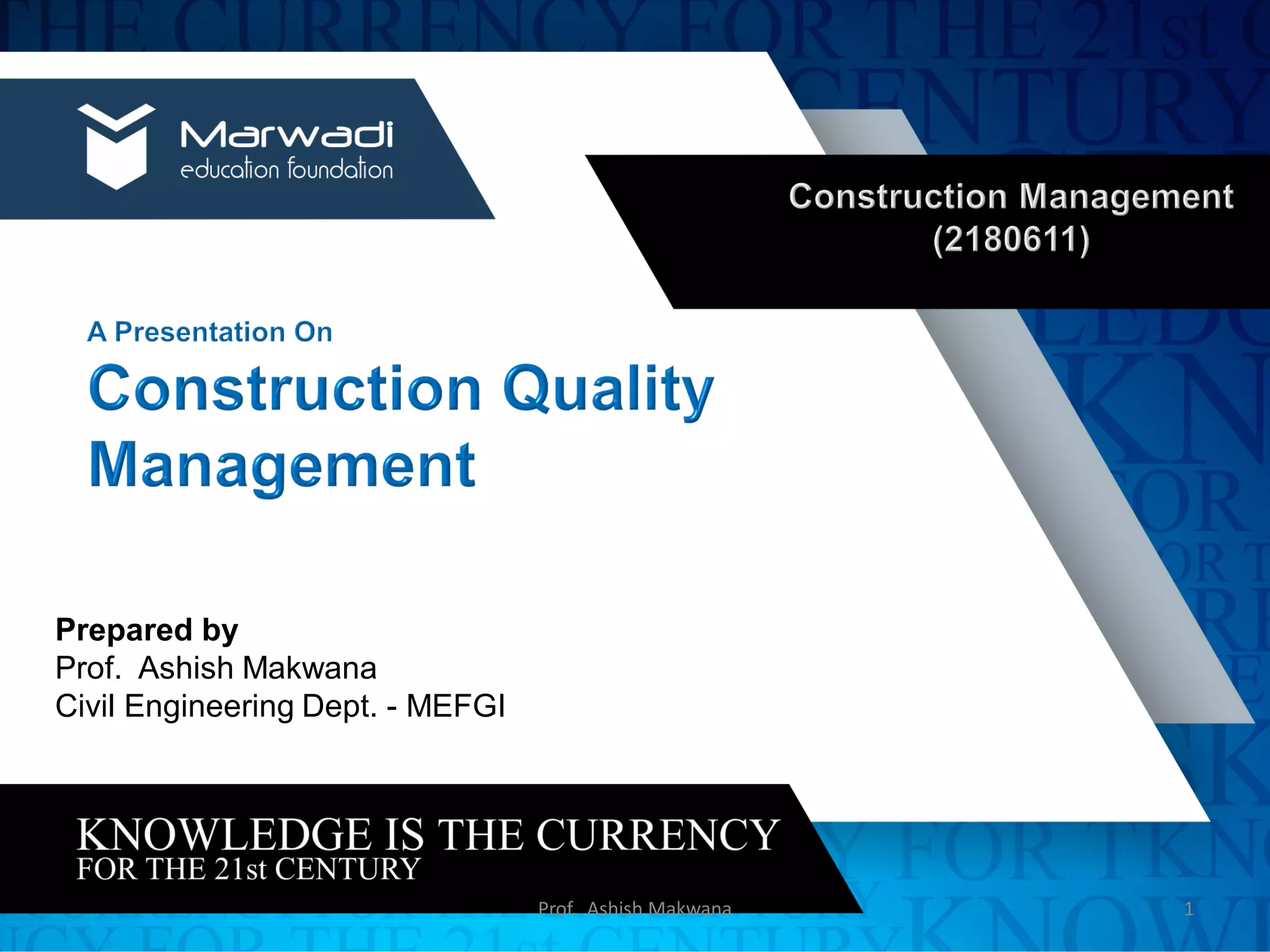 Construction quality management_Construction Management (2180611) (Semester-8), Civil ...