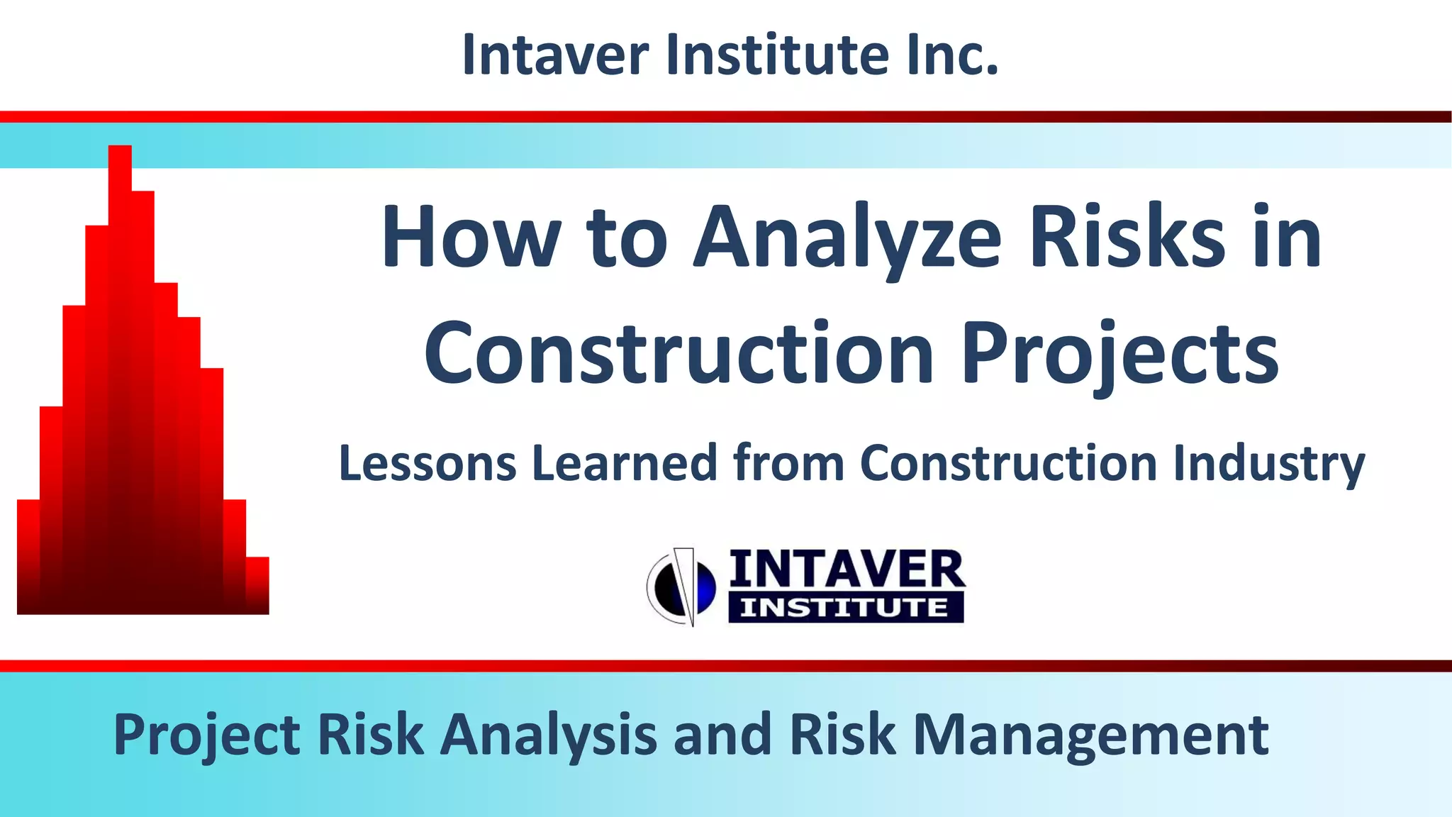 Project risk analysis in Construction Industry | PPTX