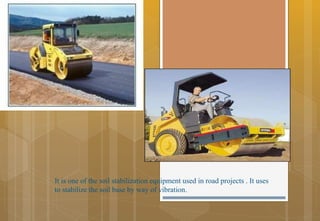 Construction Road Equipments | PPT