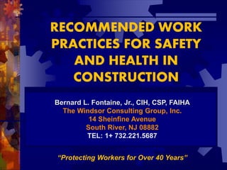 Recommended Practices for Safety and Health Programs in Construction | PPTX