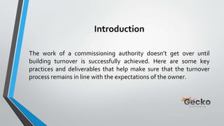 Construction Commissioning Best Practices during Turnover | PPTX