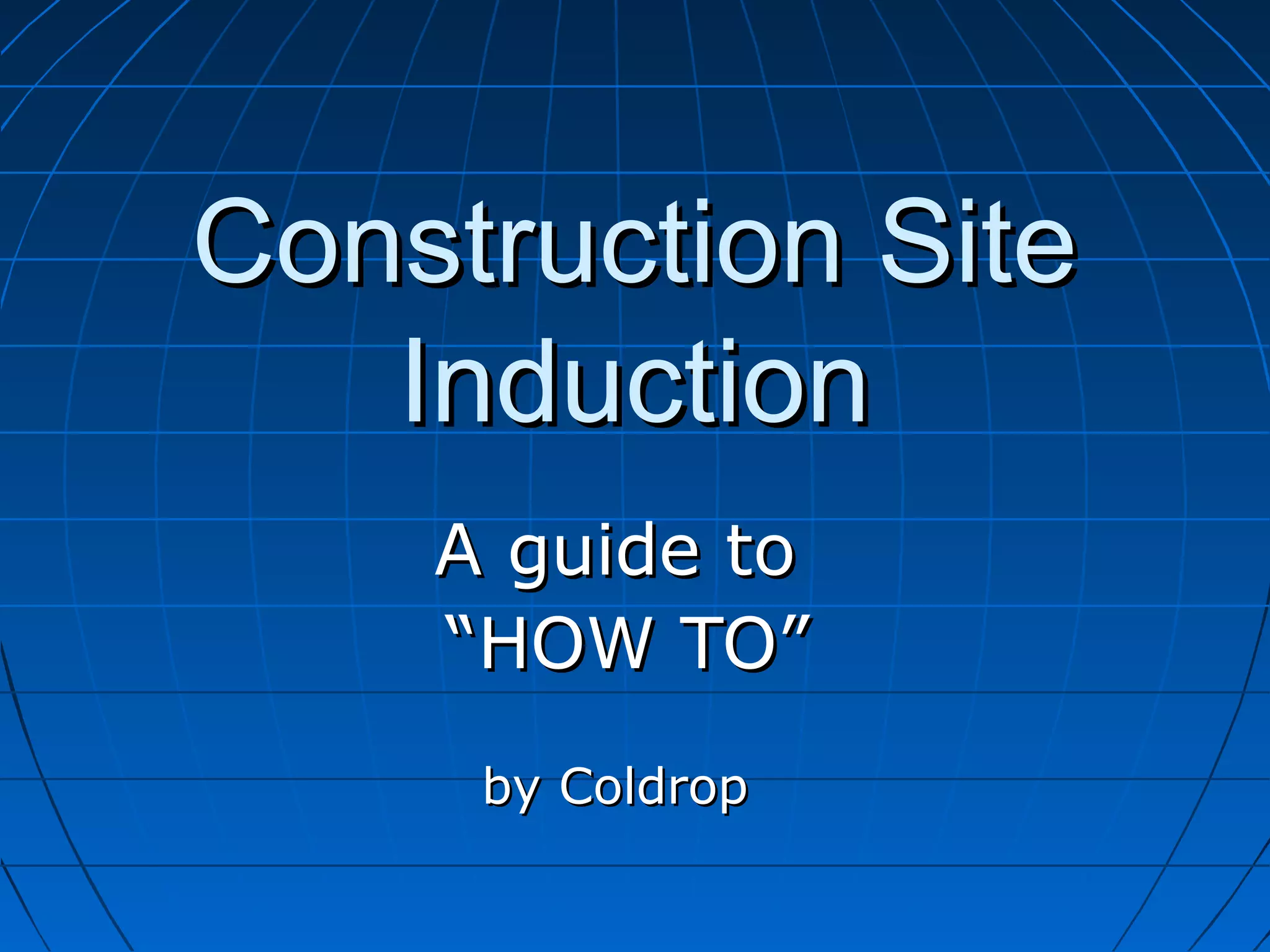 Construction site induction | PPT