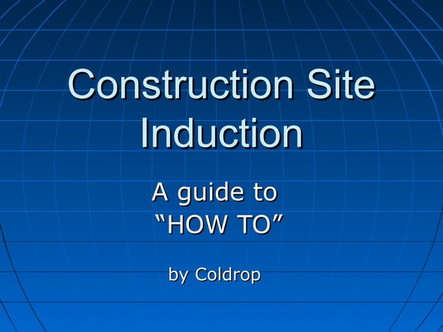 Construction site induction | PPT
