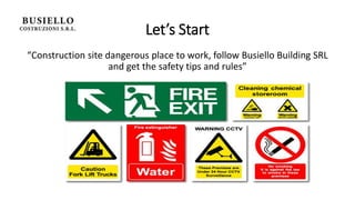 Construction Site Safety Tips by Busiello Building SRL | PPT