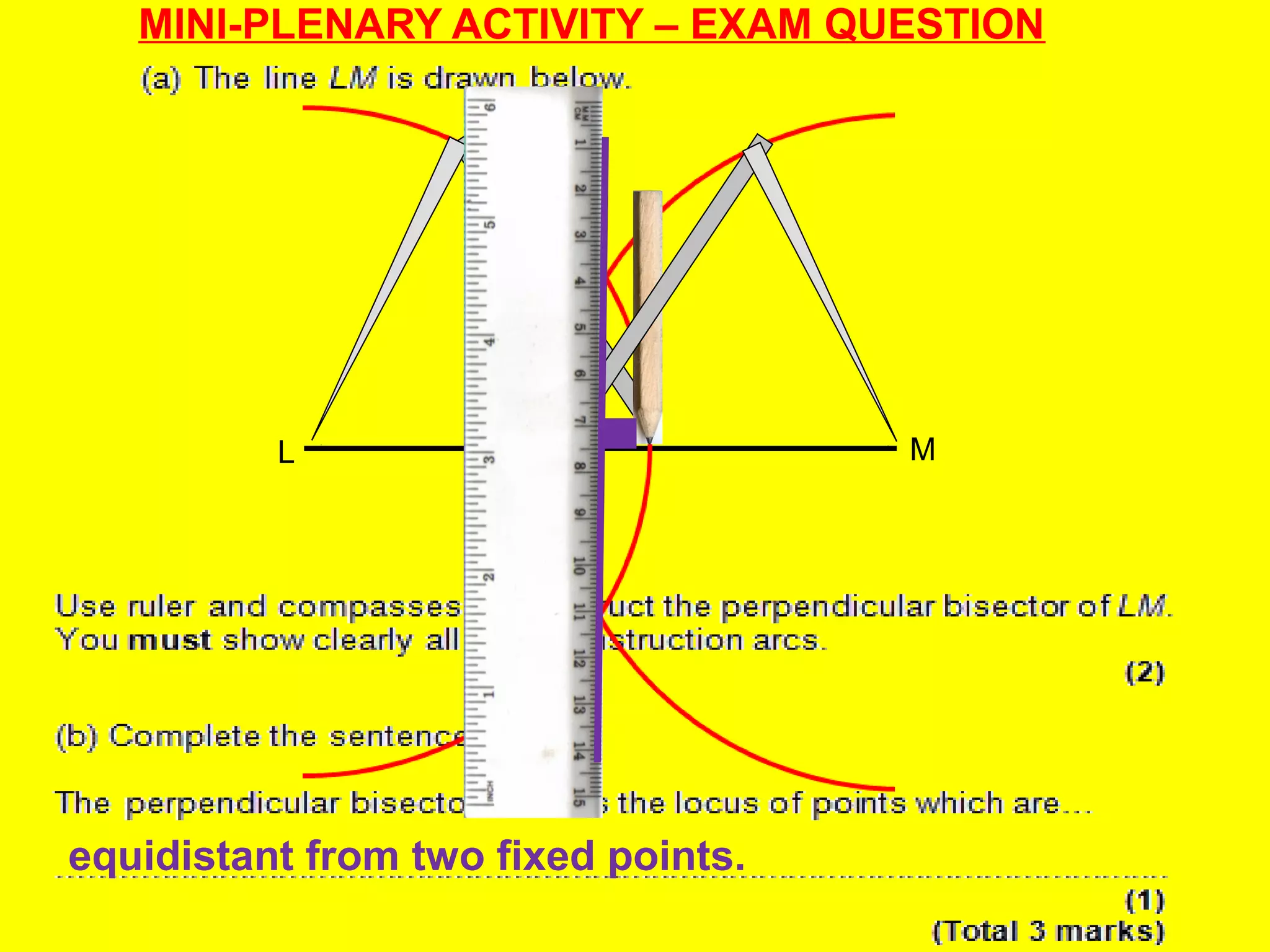 Constructions perpendicular and angle bisectors level 6 lesson | PPT