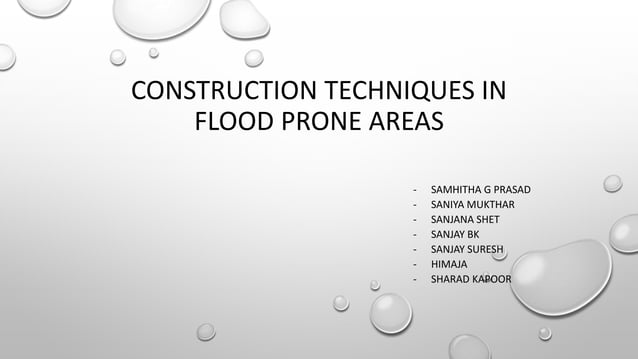 Construction techniques in flood prone areas | PPTX | Science