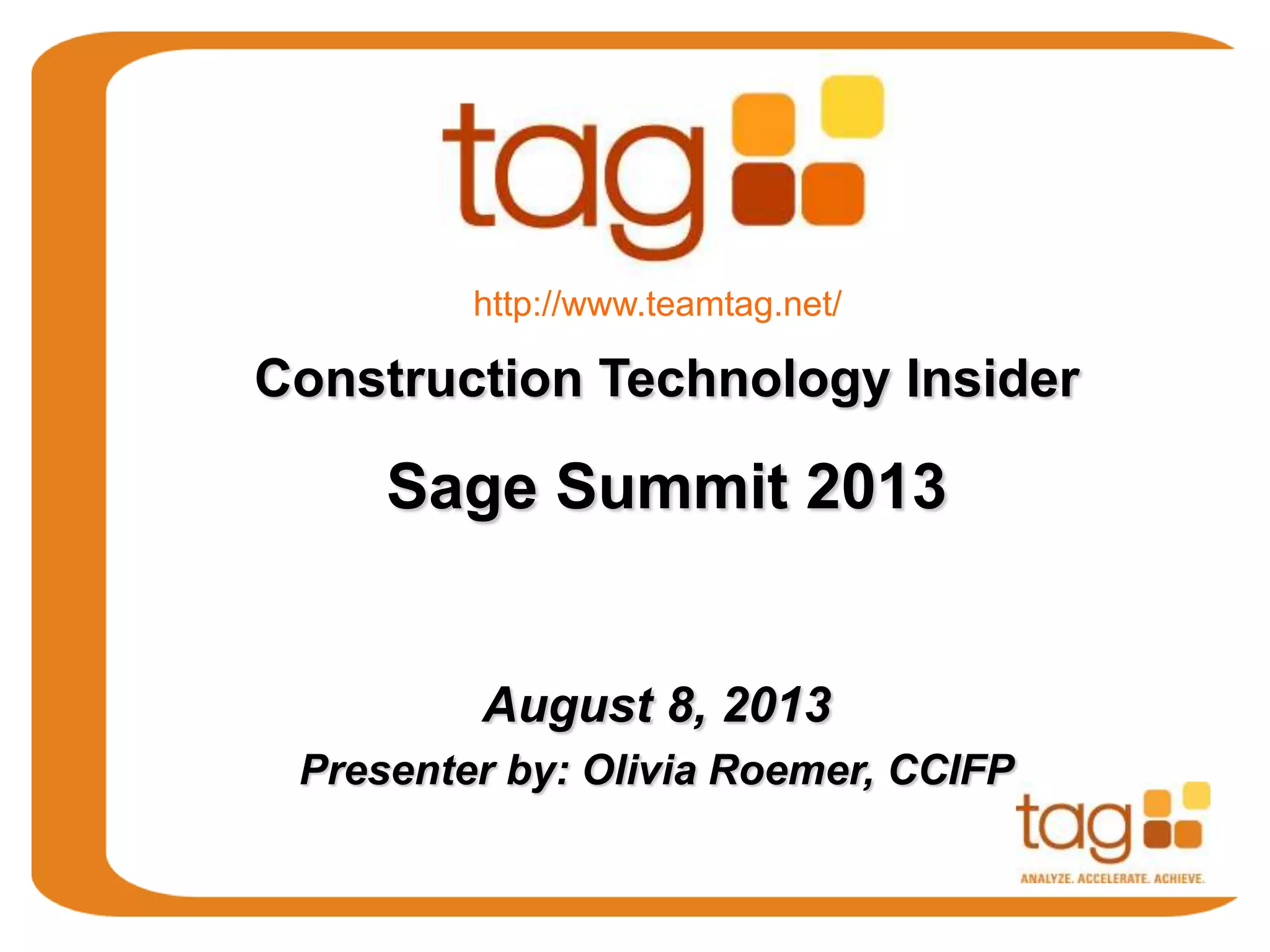 Sage Summit 2013 Updates for Sage 300 Construction and Real Estate ...