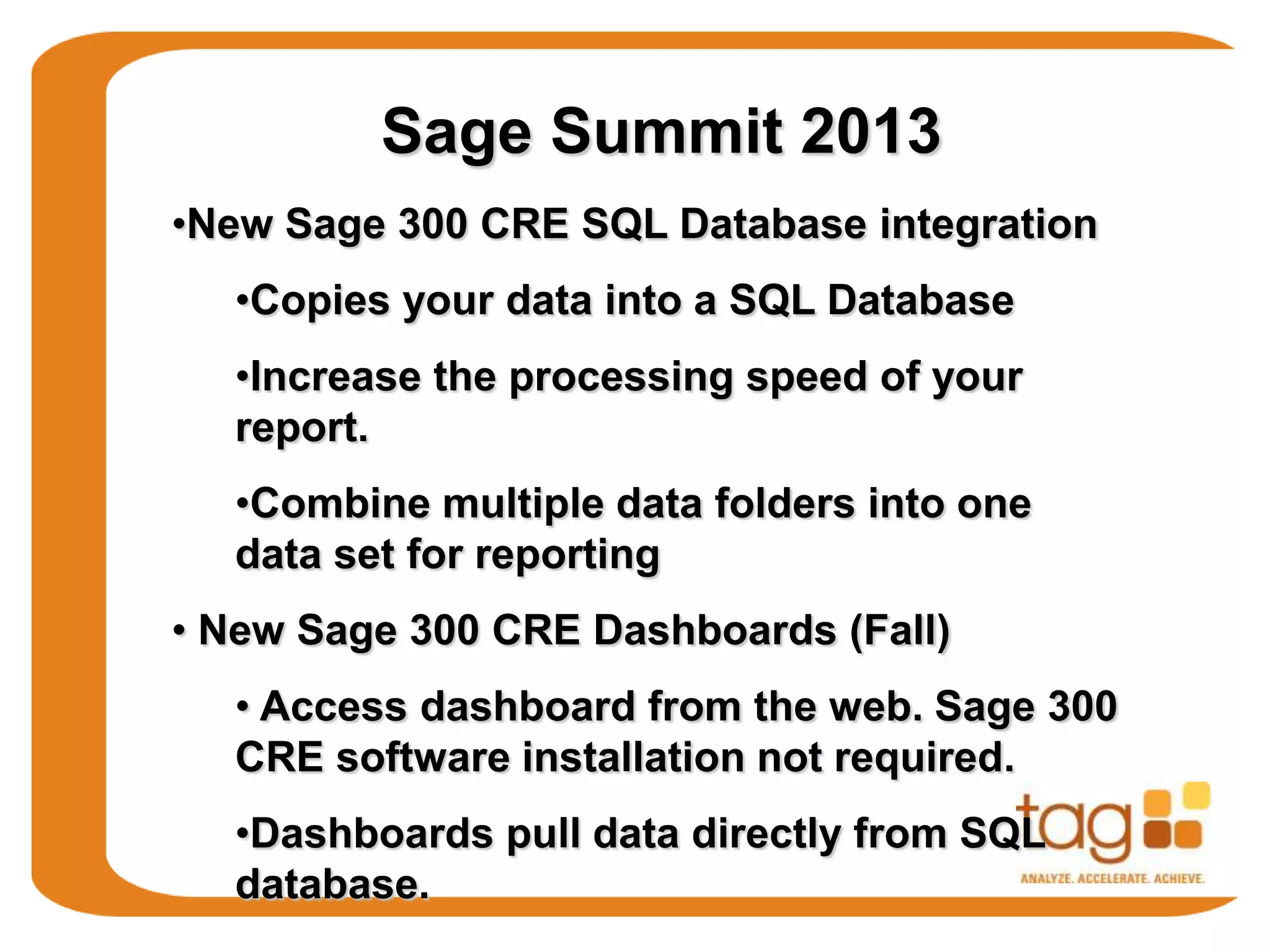 Sage Summit 2013 Updates for Sage 300 Construction and Real Estate ...