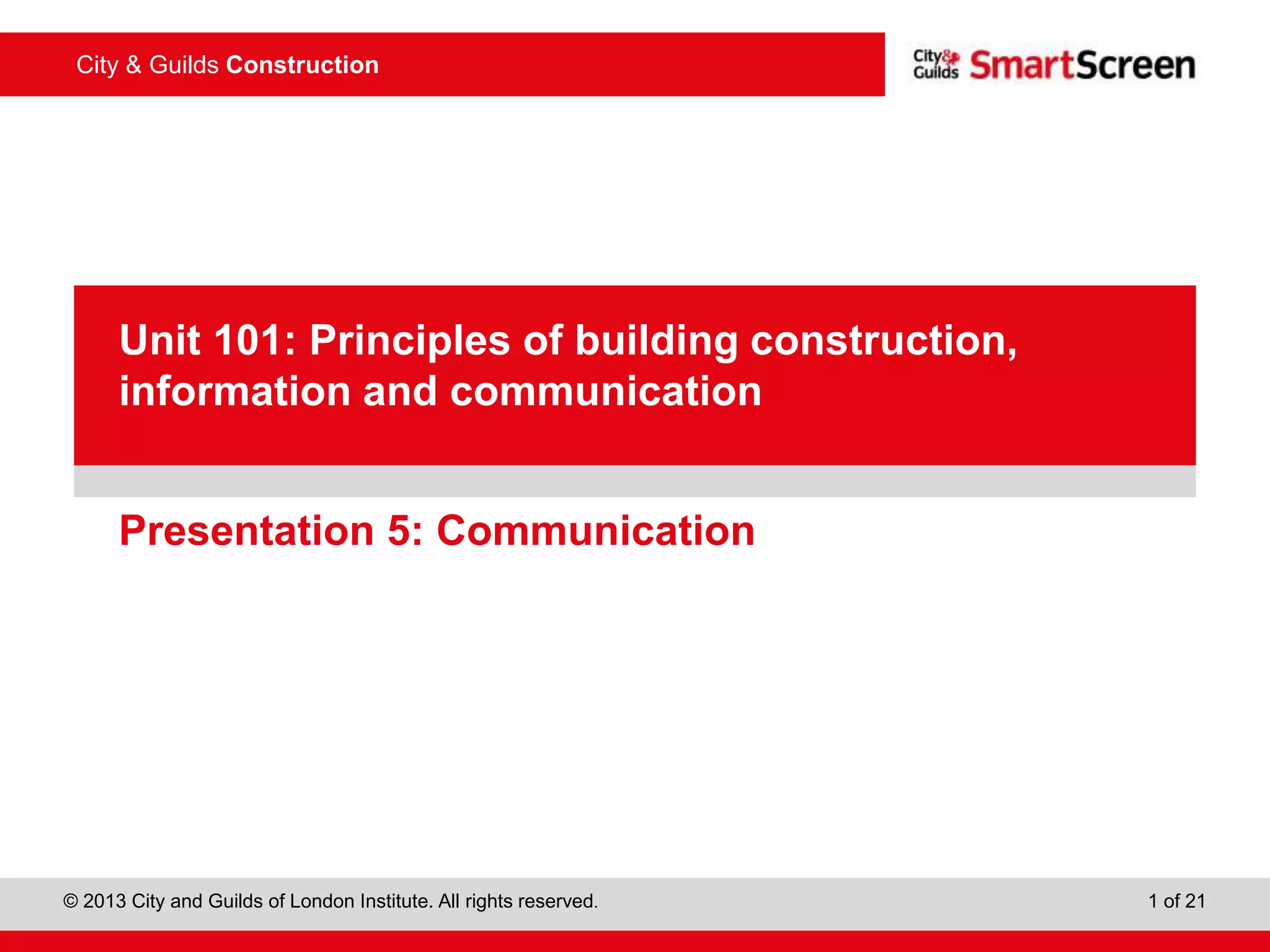 101 Level 1 Principles of building construction, information and ...