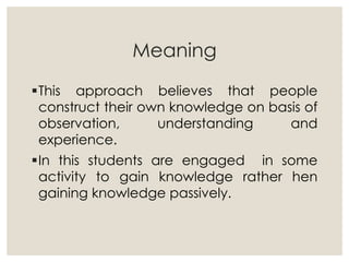 Constructive approach in teaching of english | PPTX | Education