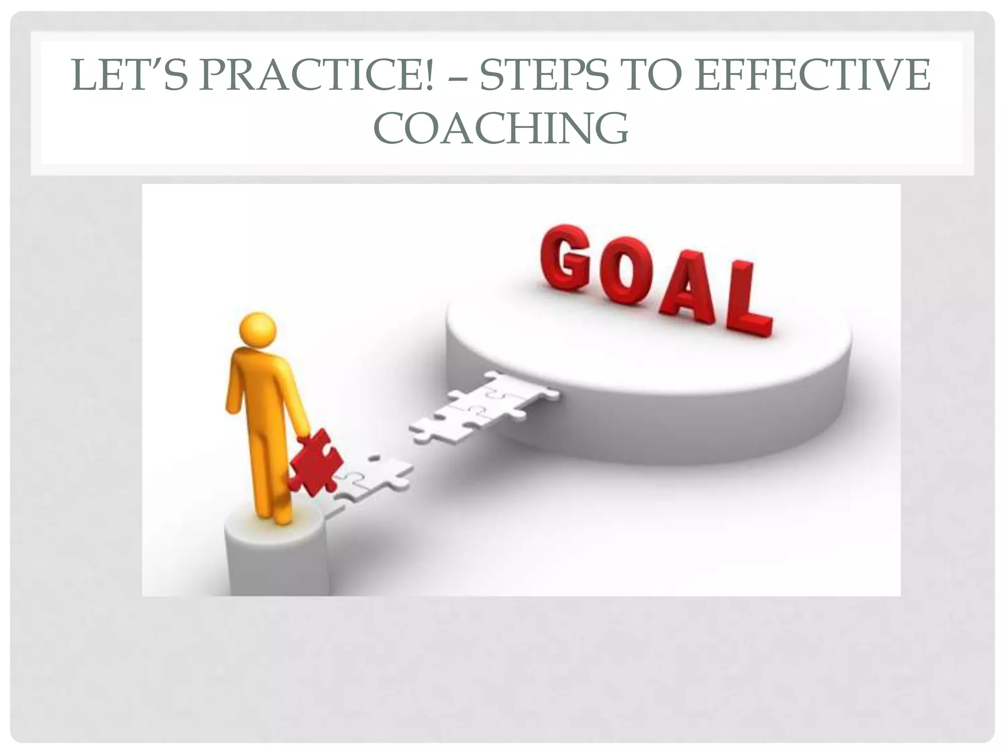 Constructive coaching & feedback 1.1 | PPTX