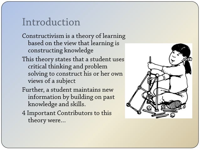 Constructivism | PPTX | Education