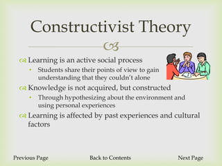 Constructivism | PPTX | Homework and Study | Education