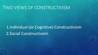 Constructivism | PPTX