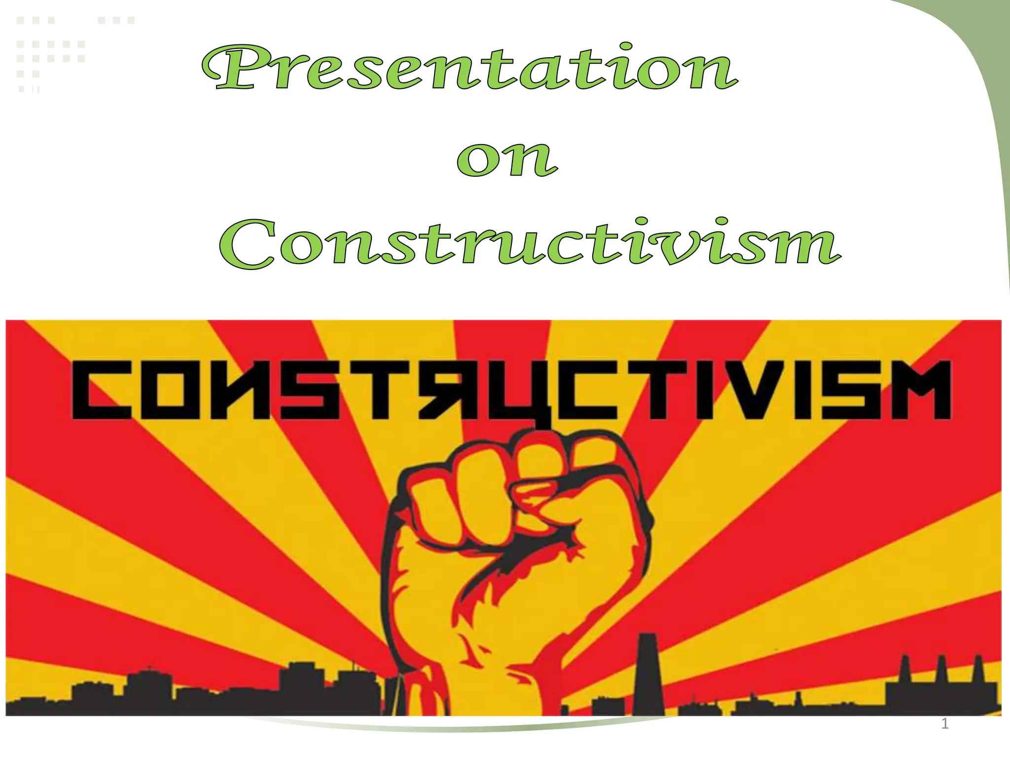 constructivism-170402155927777777777.ppt