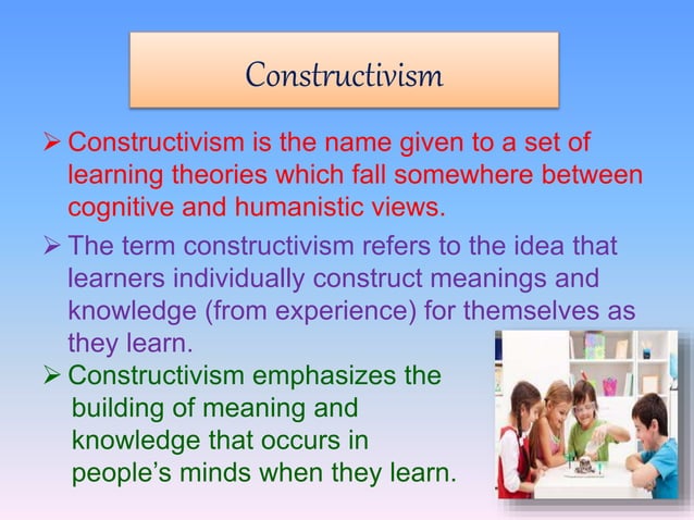 Constructivism - In Education | PPTX