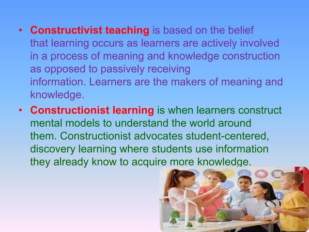 Constructivism - In Education | PPTX
