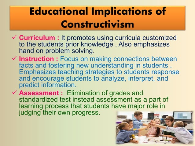 Constructivism - In Education | PPTX