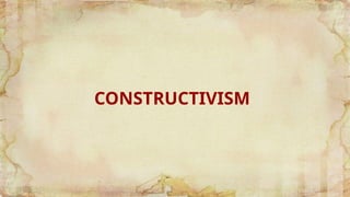 CONSTRUCTIVISM seminar presentation .pptx