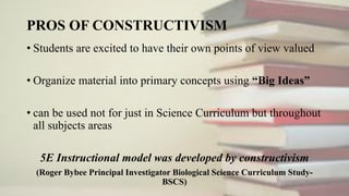 PRSENTATION ON CONSTRUCTIVISM FOR PHD STUDENTS | PPT | Free Download