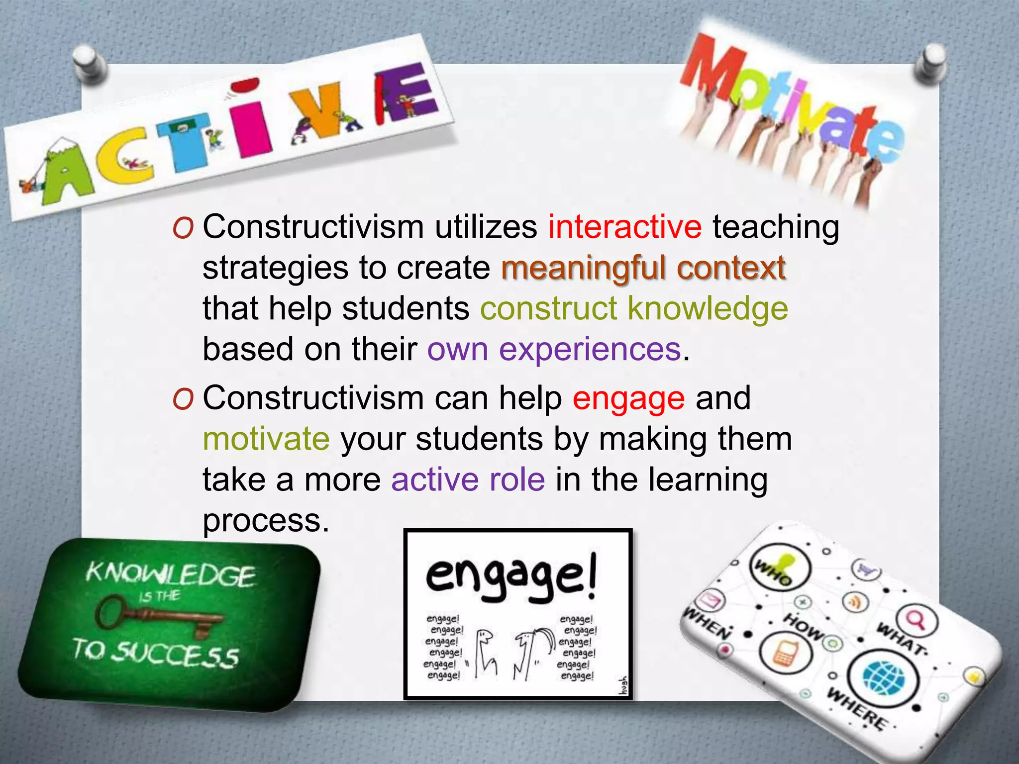 Constructivism | PPTX | Primary Education | Education