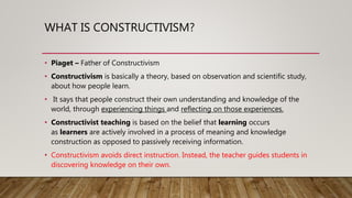 Constructivism and education | PPTX