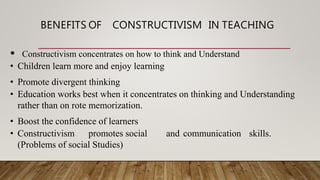 Constructivism and education | PPTX