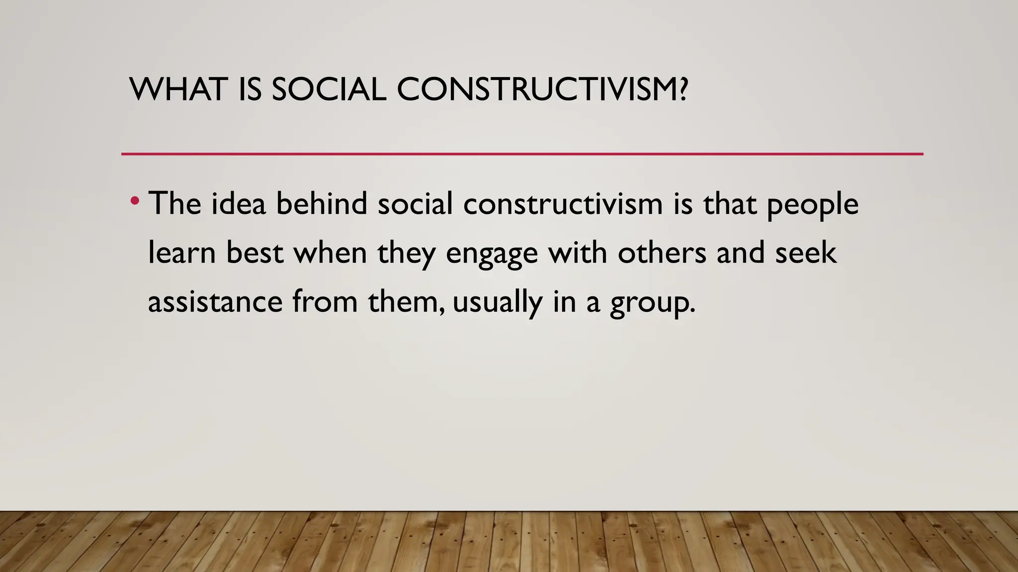 Constructivism and Social Constructivism.pptx