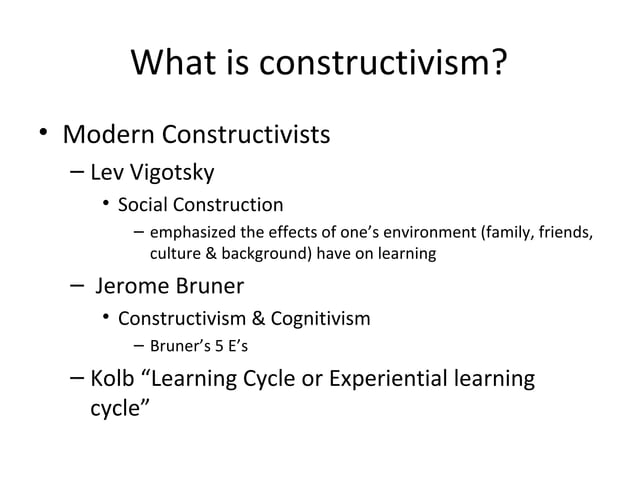 Constructivism an educational theory | PPT