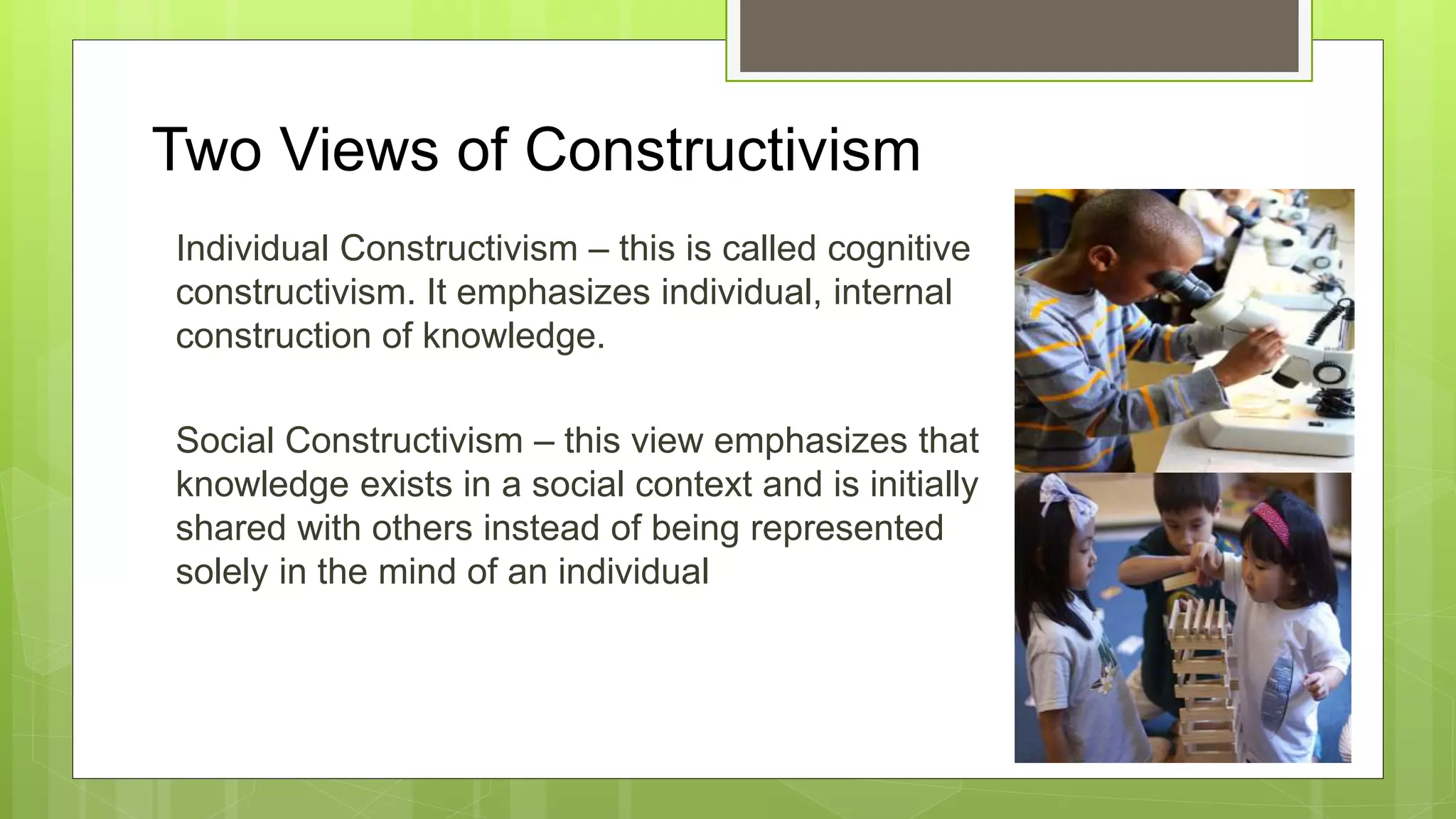 [Facilitating Learning] Constructivism: Knowledge Construction/Concept Learning | PPTX