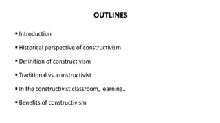 Constructivism Theory by Rebira & Michael.pptx