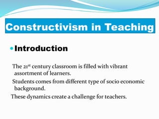 Constructivism in teaching | PPTX