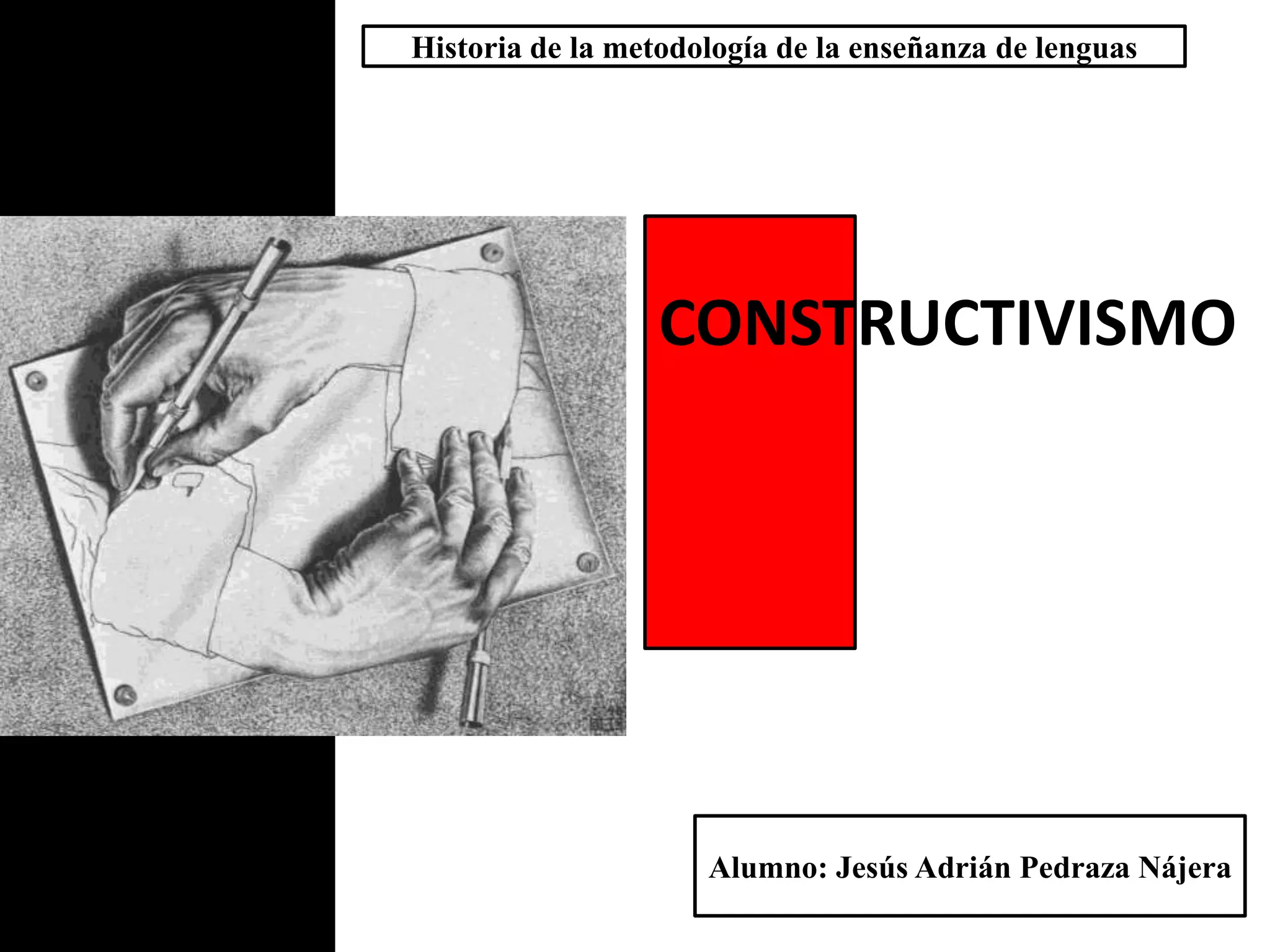 Constructivismo | PPTX | Education