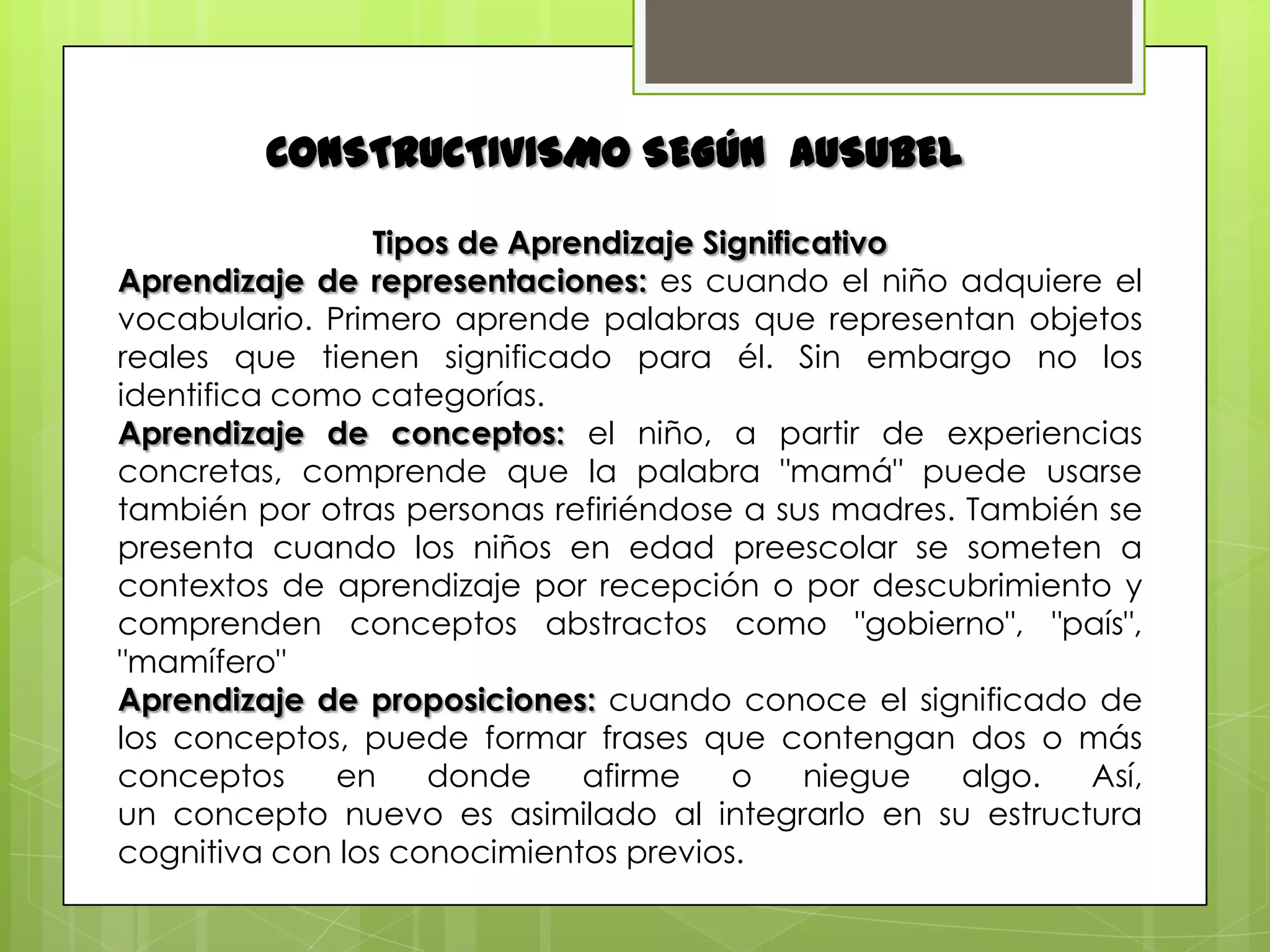 Constructivismo piaget, maturana y ausubel | PPTX | Educational Assessment | Education