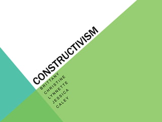 Constructivism PowerPoint | PPTX