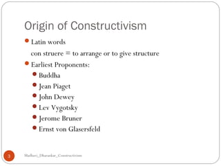 Constructivism theory | PPT | Buddhism | Religion & Spirituality